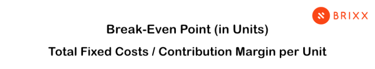 Break Even Analysis: Calculation and Formula - Brixx